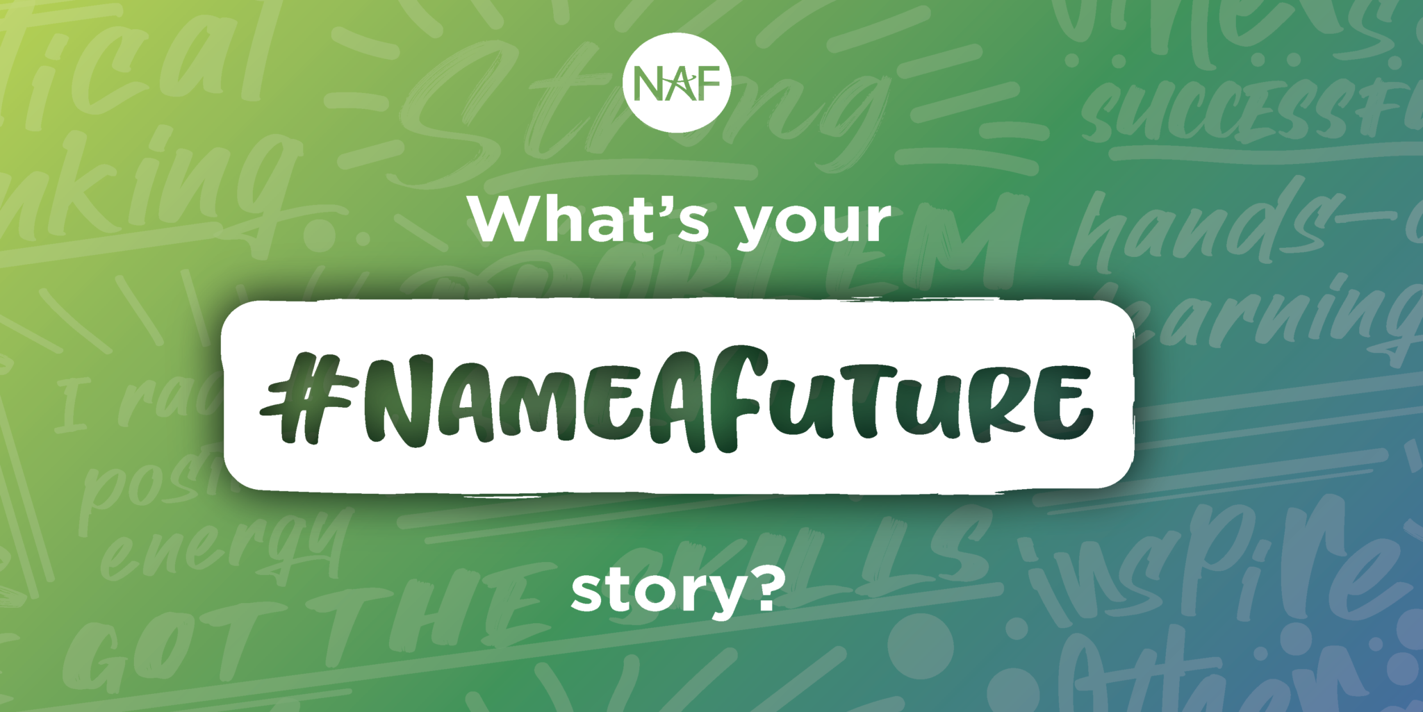 Name A Future with NAF - NAF